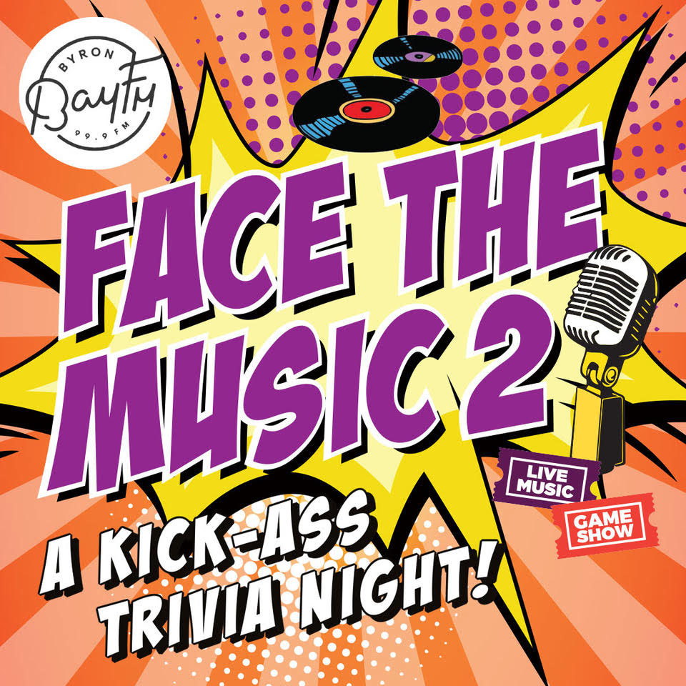 Face The Music 2: A Kick-Ass Trivia Night! - BayFM